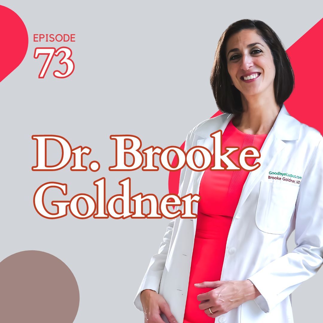 Reversing Autoimmune Disease the natural way with Dr. Brooke Goldner